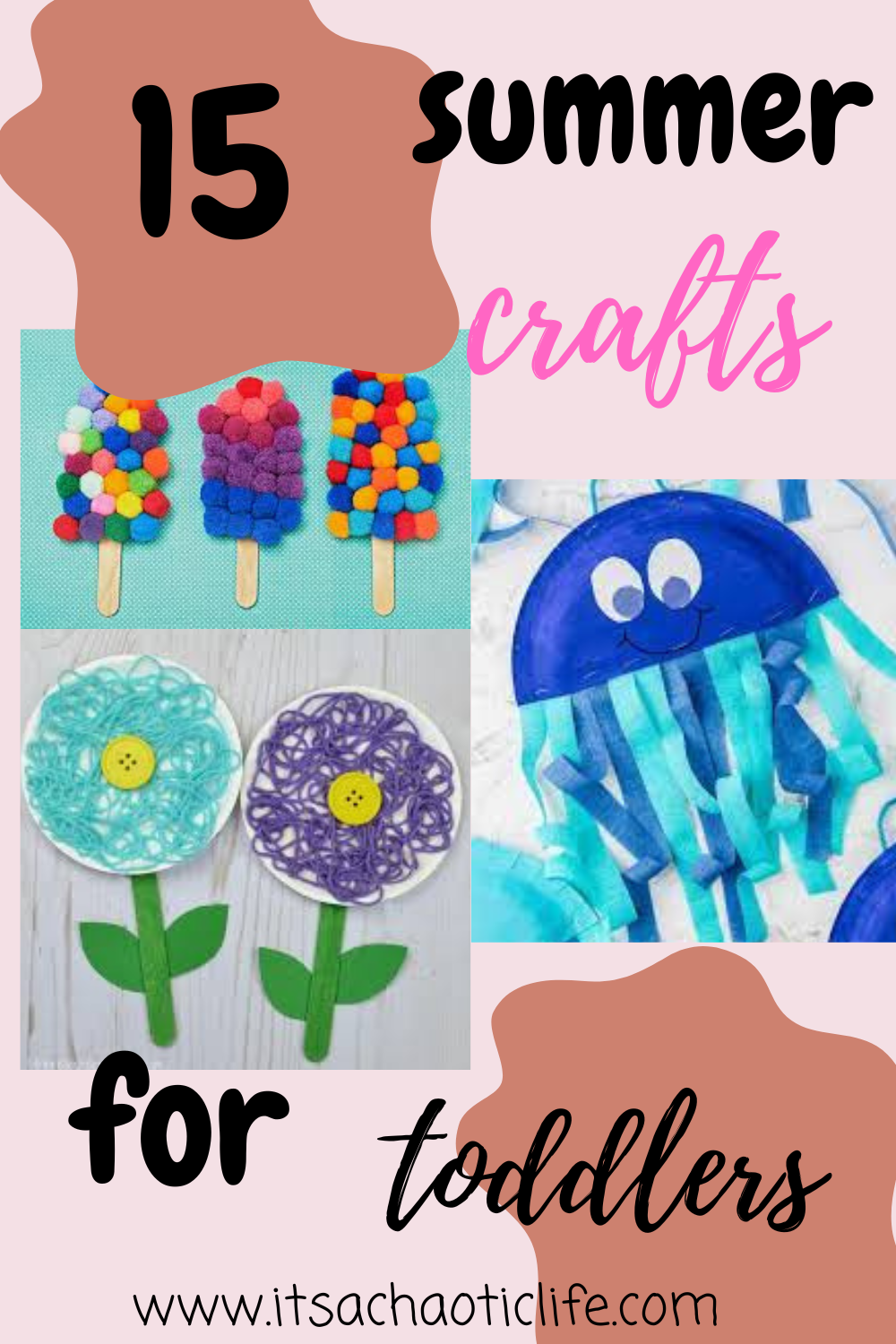 DIY Summer Crafts for Toddlers - It's a Chaotic Life