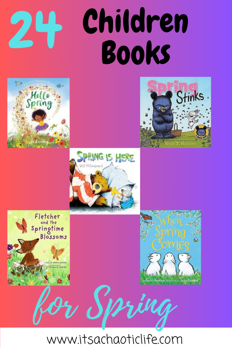 The Best Children's Books For Spring - It's a Chaotic Life
